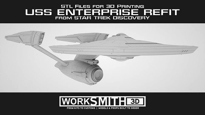 Star Trek Discovery - USS Enterprise Refit STLs for 3D printing | 3D model