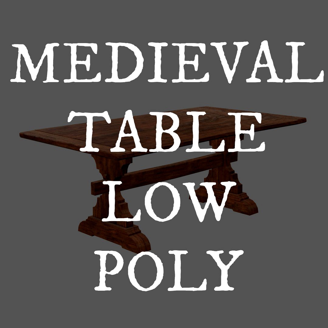 Gothic Medieval Table, Low Poly 3d model
