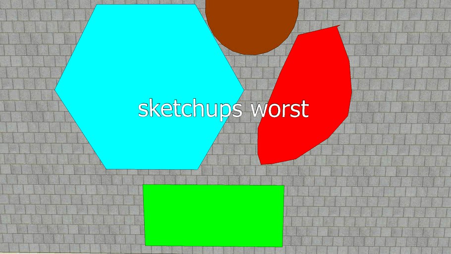 sketchups worst... 3d model