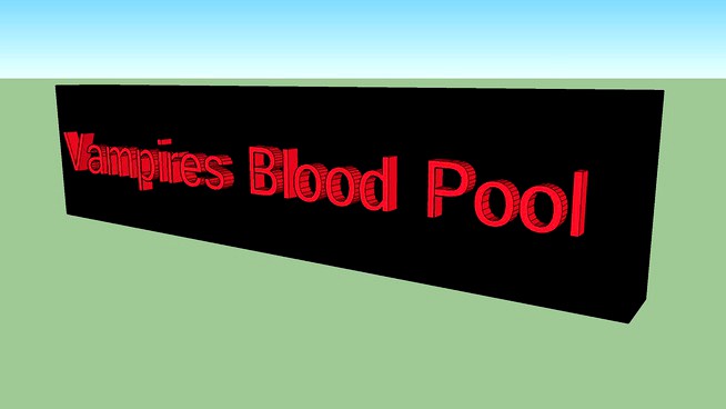 Vampires Pool Blood Sign 3d model