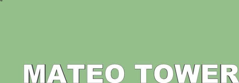 MATEO TOWER Lettering 3d model