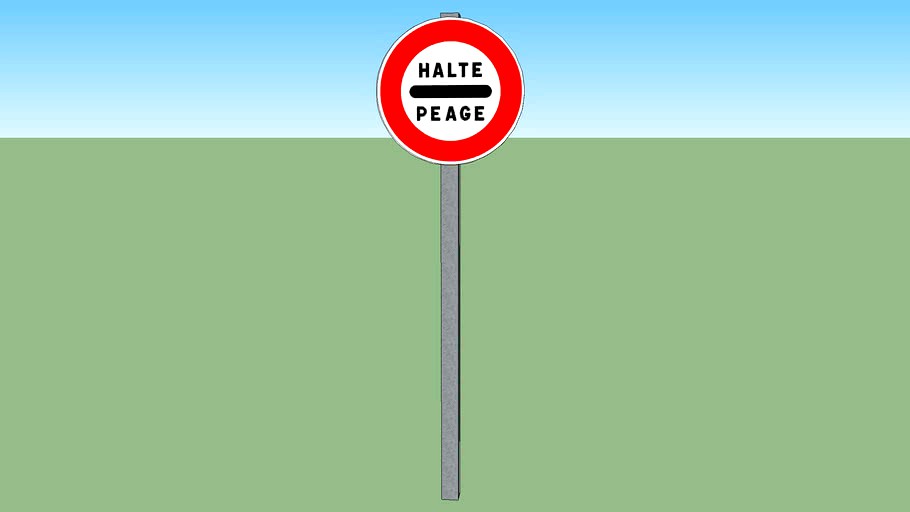 panneaux halte peage 3d model
