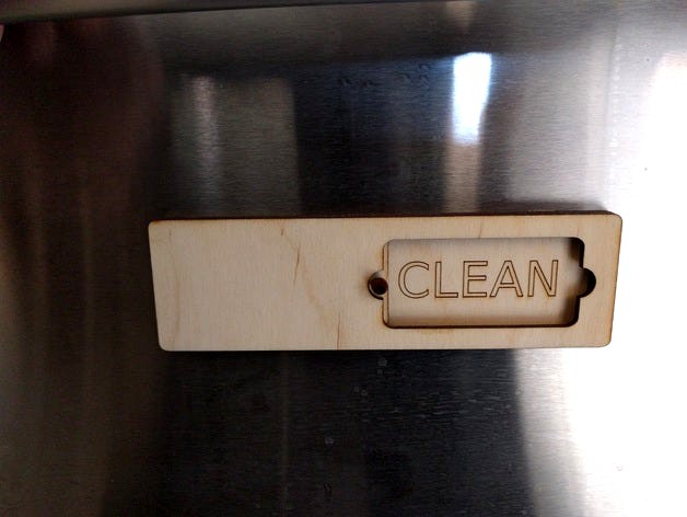 Dishwasher Clean/Dirty Sliding Sign by mbridak 3d model