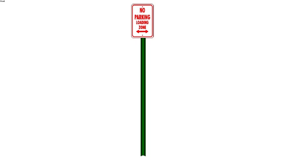 No parking loading zone sign 3d model